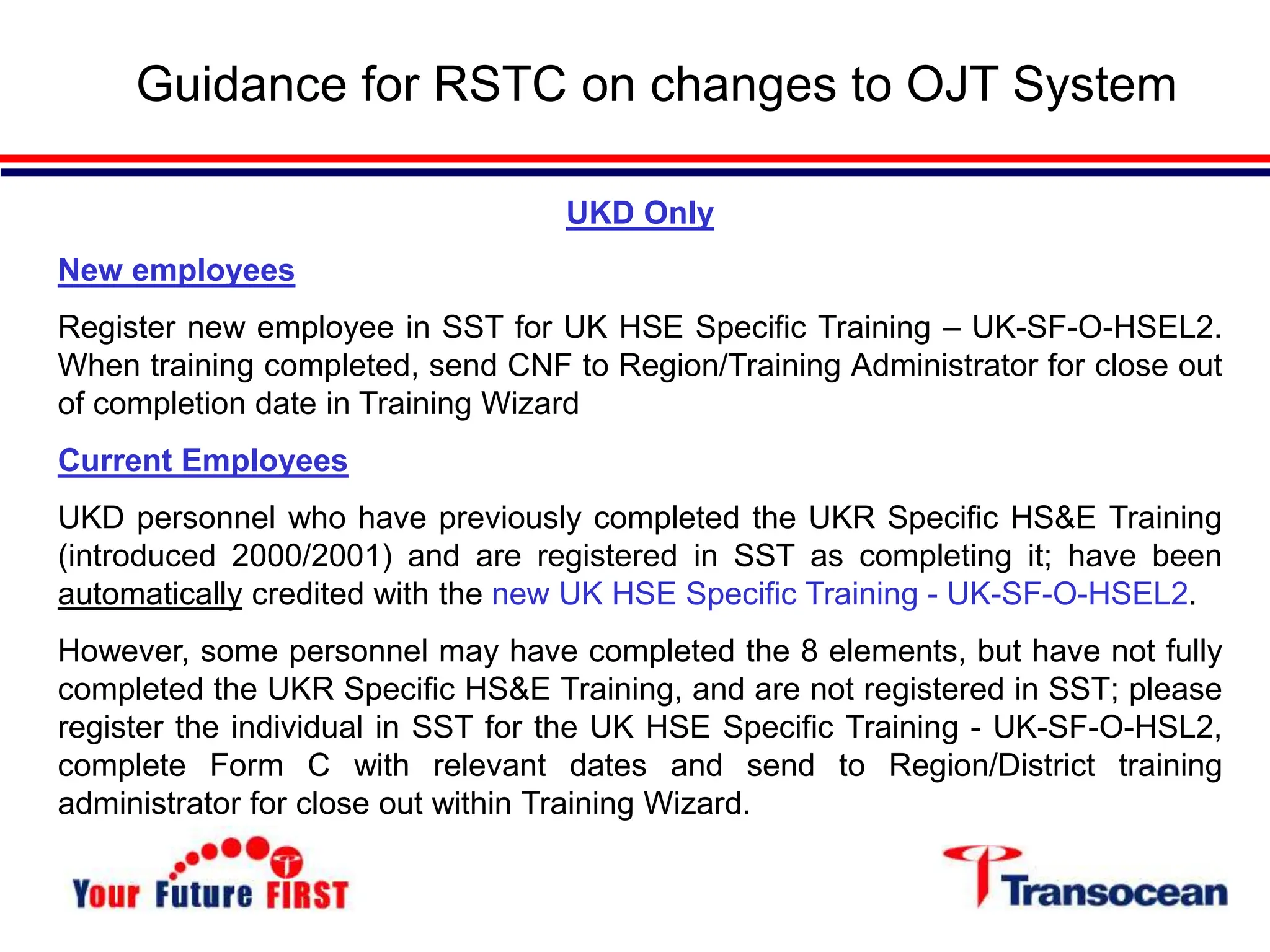 OJT INSTRUCTIONS FOR RSTC.ppt is a presentation | PPT
