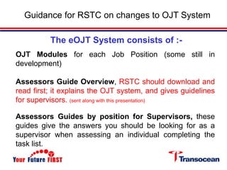 OJT INSTRUCTIONS FOR RSTC.ppt is a presentation | PPT