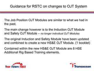 OJT INSTRUCTIONS FOR RSTC.ppt is a presentation | PPT