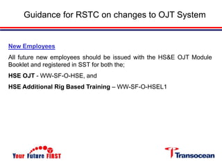 OJT INSTRUCTIONS FOR RSTC.ppt is a presentation | PPT