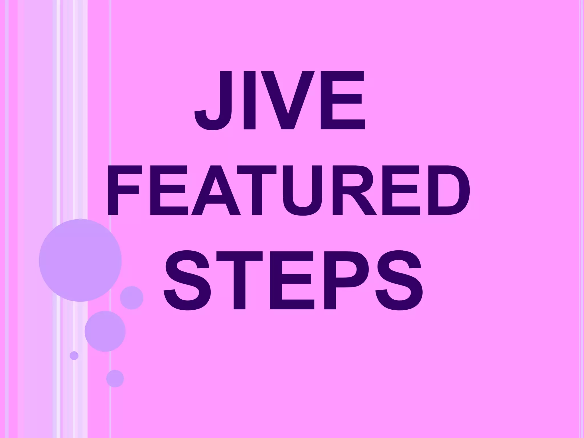 Jive and Boogie (powerpoint presentation) | PPTX