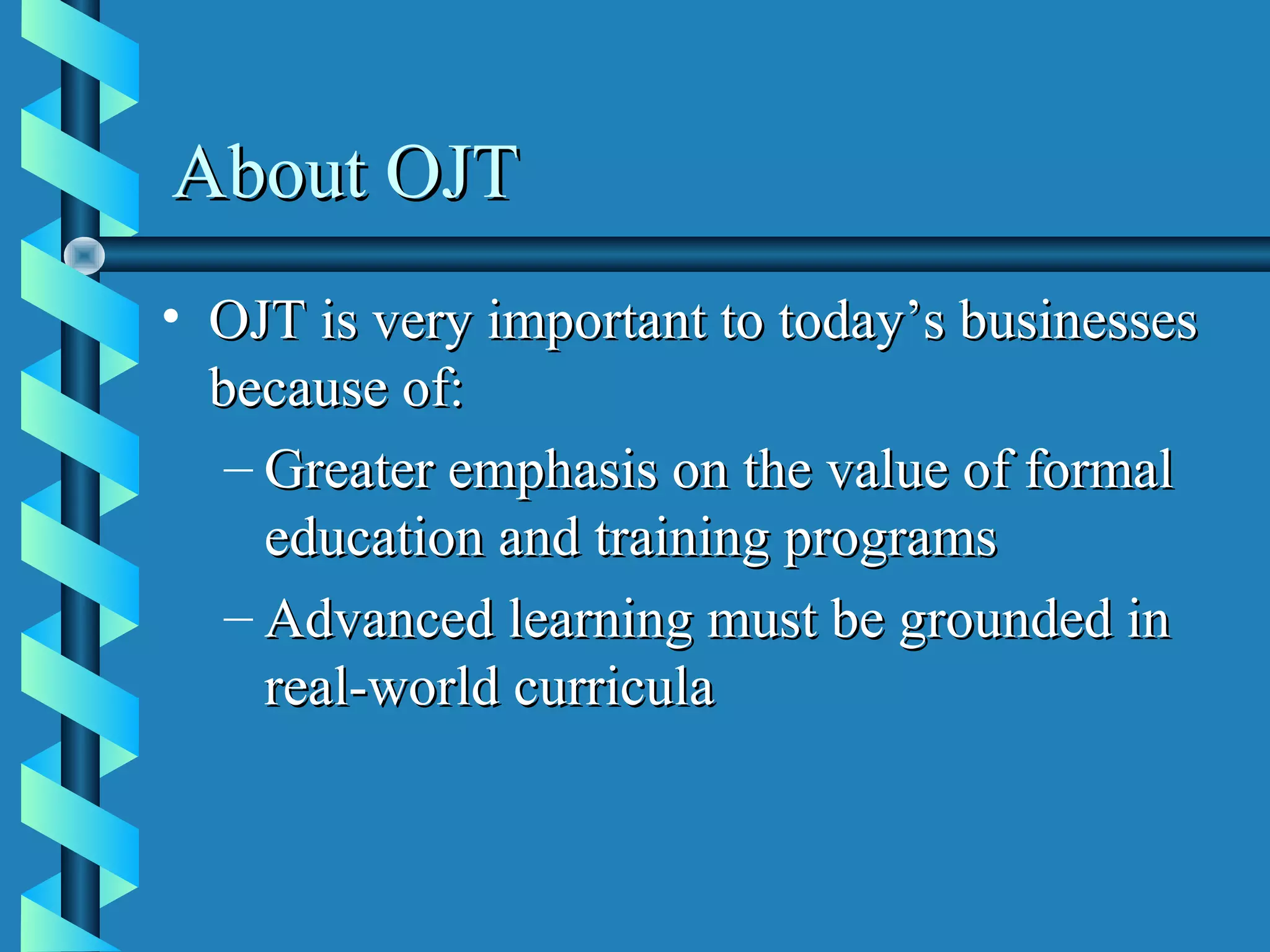 On The Job Training | PPT