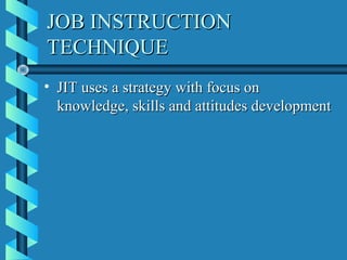 On The Job Training | PPT