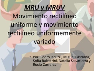 mru y mruv | PPTX