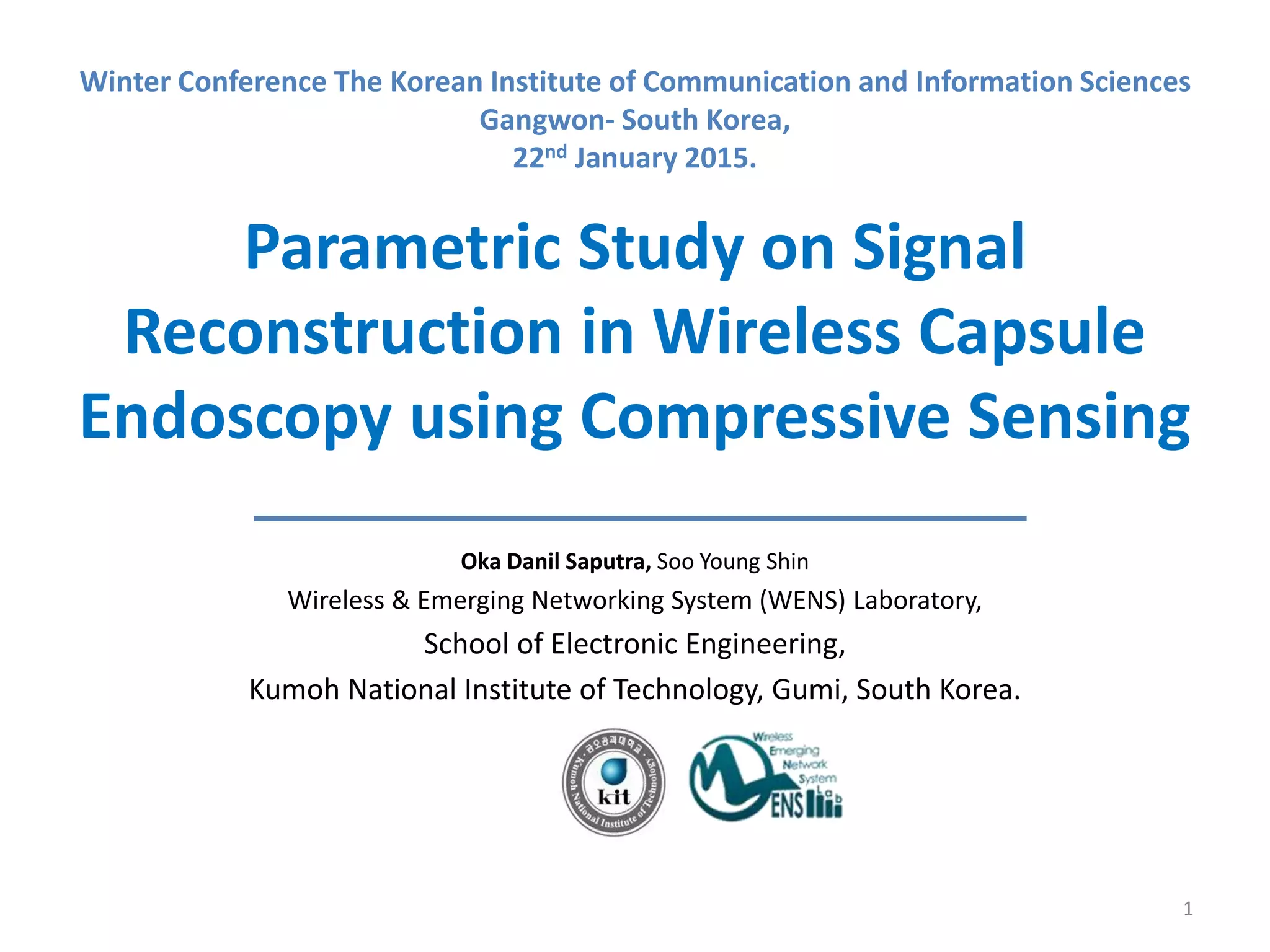 Parametric Study on Signal Reconstruction in Wireless Capsule Endoscopy using Compressive ...