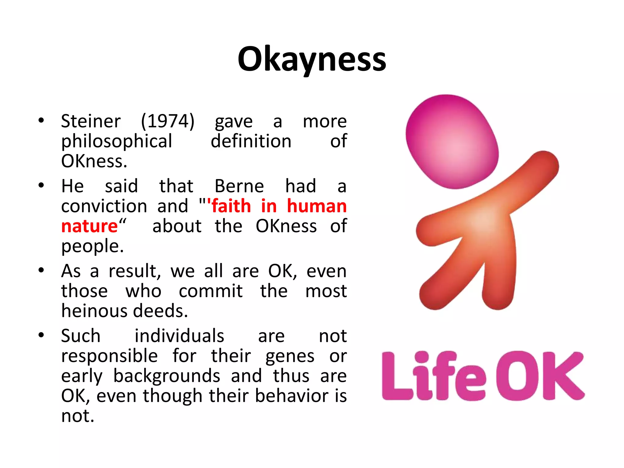 Okayness - Transactional Analysis | PPTX