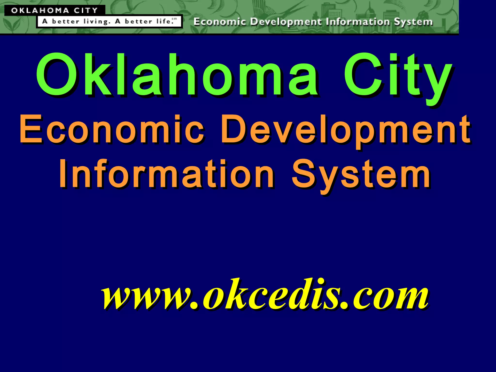 Oklahoma City Economic Development Information System | PPT
