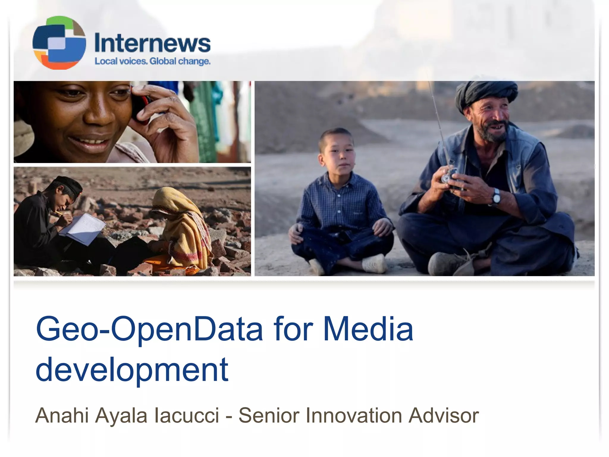 OpenGeo data for Media Development | PPT