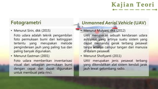 ORTHOPHOTO PEMOTRETAN UDARA MENGGUNAKAN UAV | PPTX