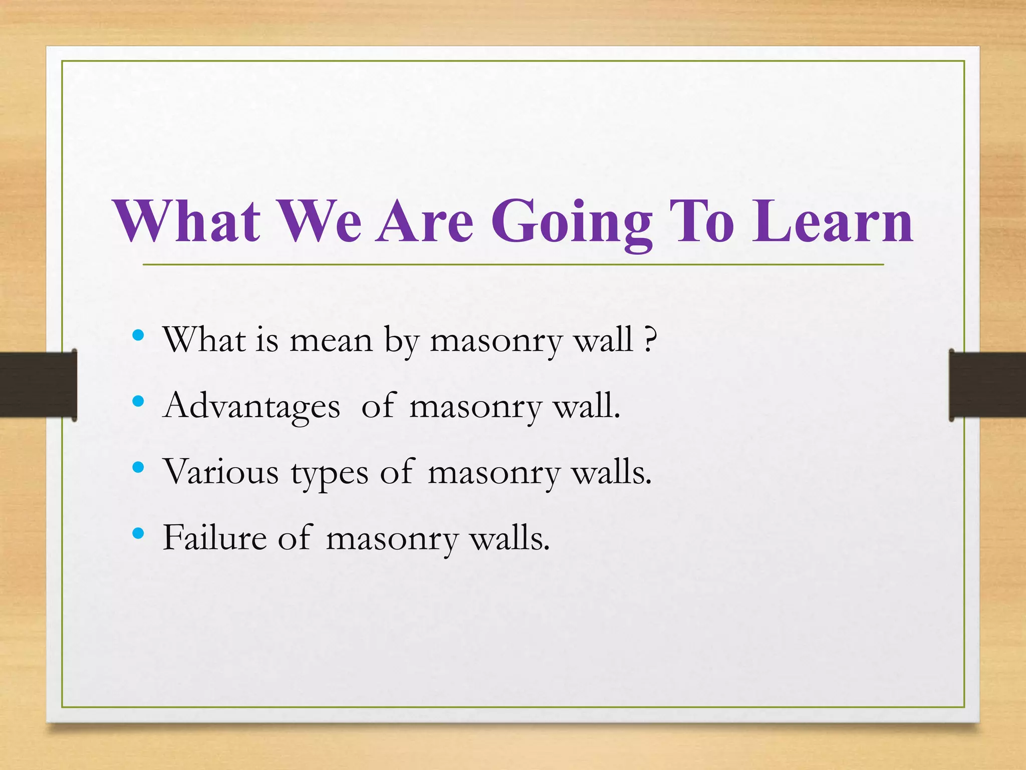 Types of masonry and its failure types | PPTX