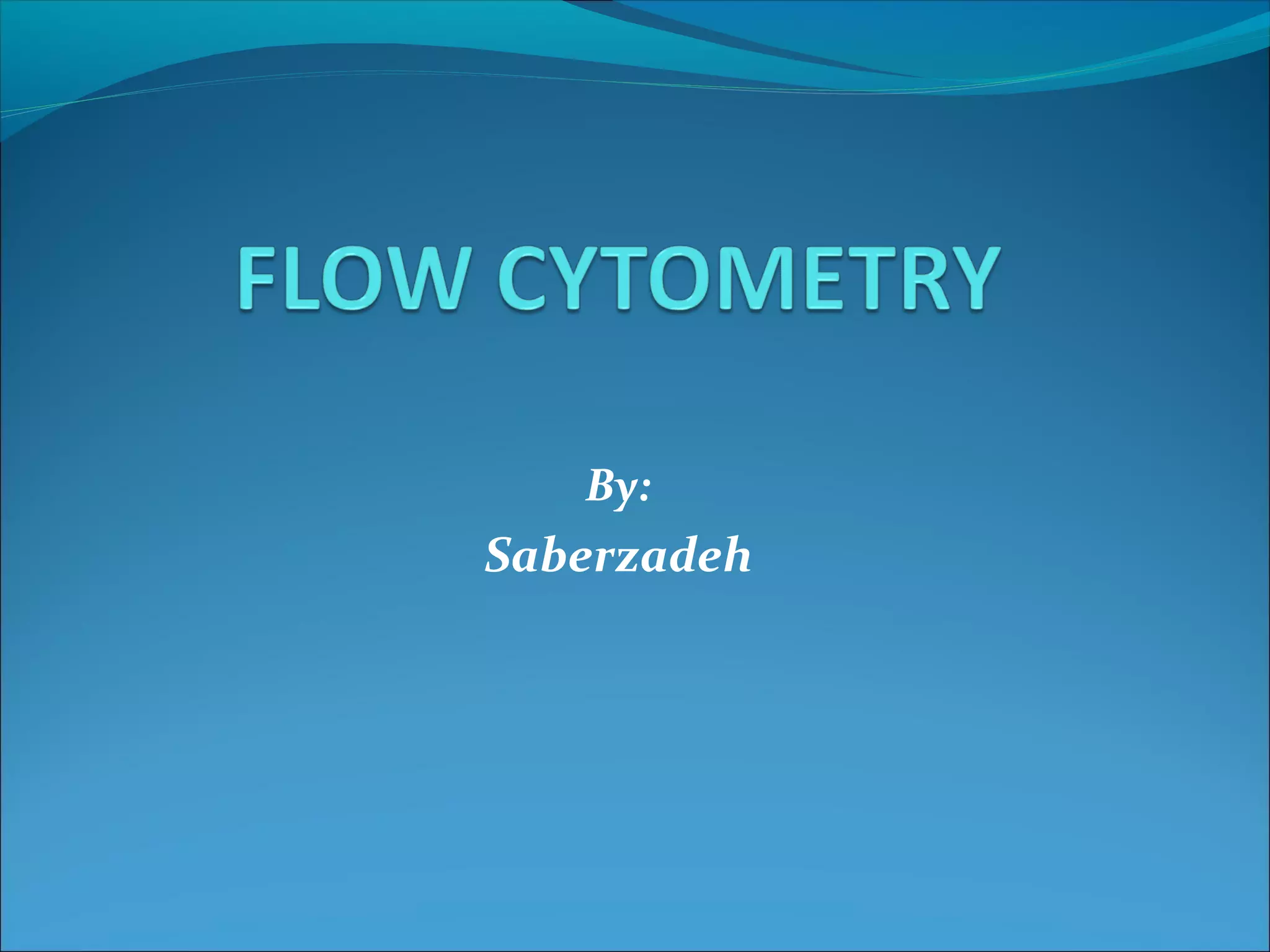 flow cytometry presentation | PPT