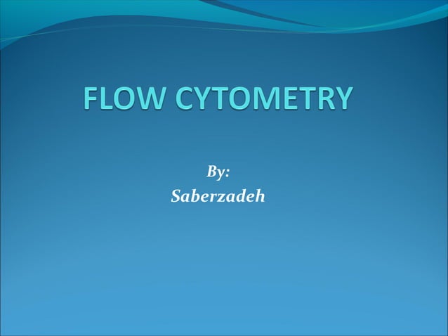 flow cytometry presentation | PPT