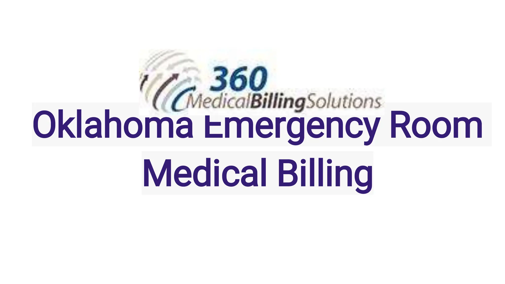 Oklahoma Emergency Room Medical Billing.pptx
