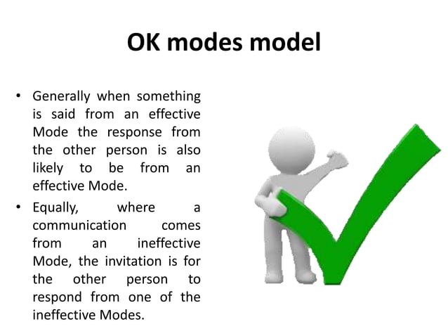Ok modes model - Transactional Analysis | PPTX