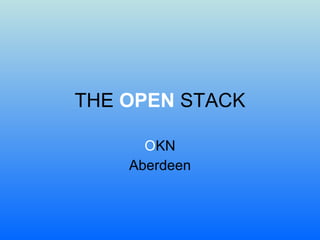 The OpenStack OKN Aberdeen | PPT