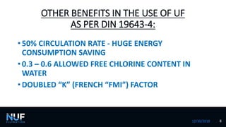 The NUF® technology: transforming Ultrafiltration in an affordable ...