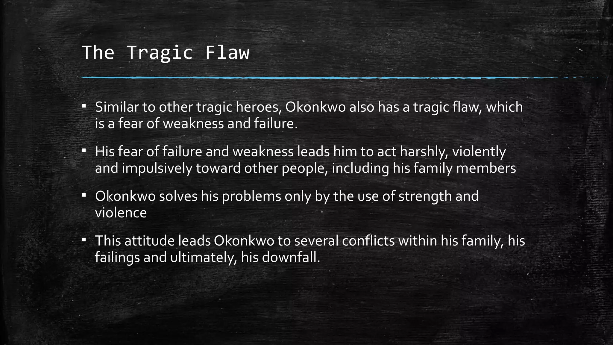 Okonkwo as a tragic hero in Things Fall Apart | PPT
