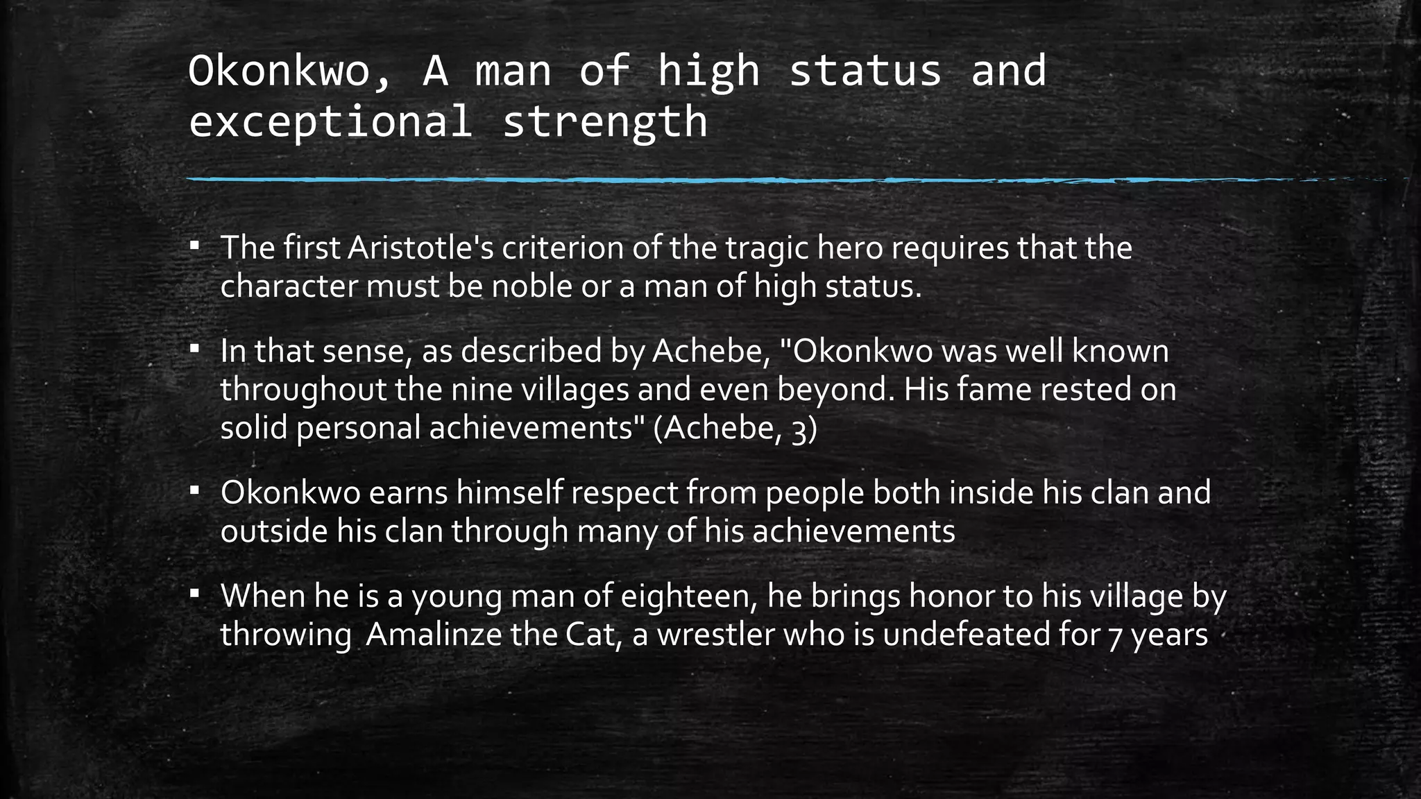 Okonkwo as a tragic hero in Things Fall Apart | PPT