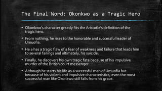 Okonkwo as a tragic hero in Things Fall Apart | PPT