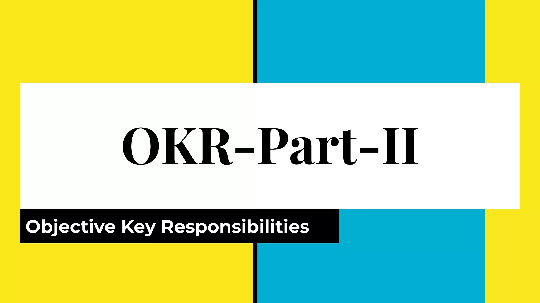 OKR part-II | PDF