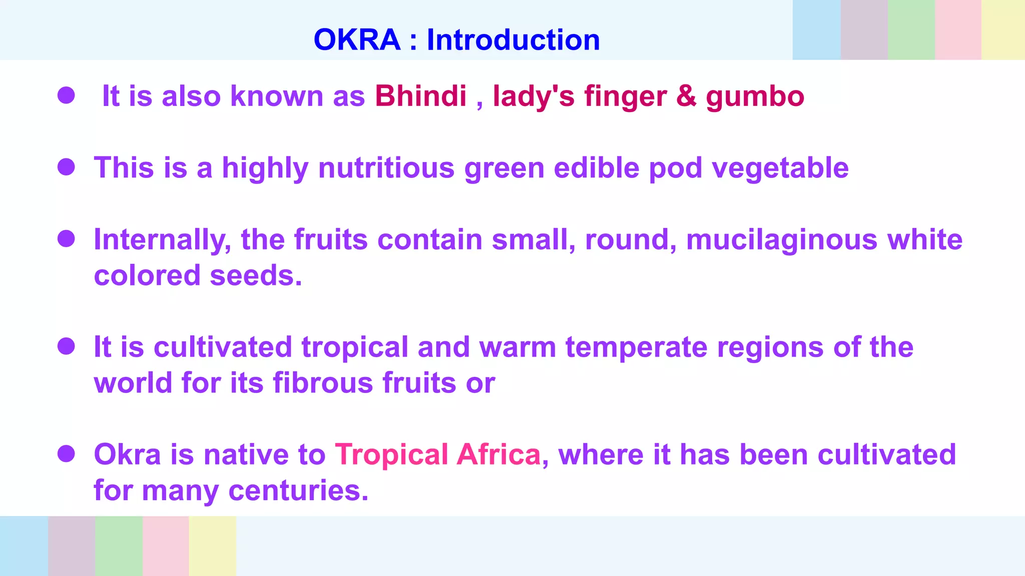 Okra breeding (Breeding methods applicable in Okra) | PPTX