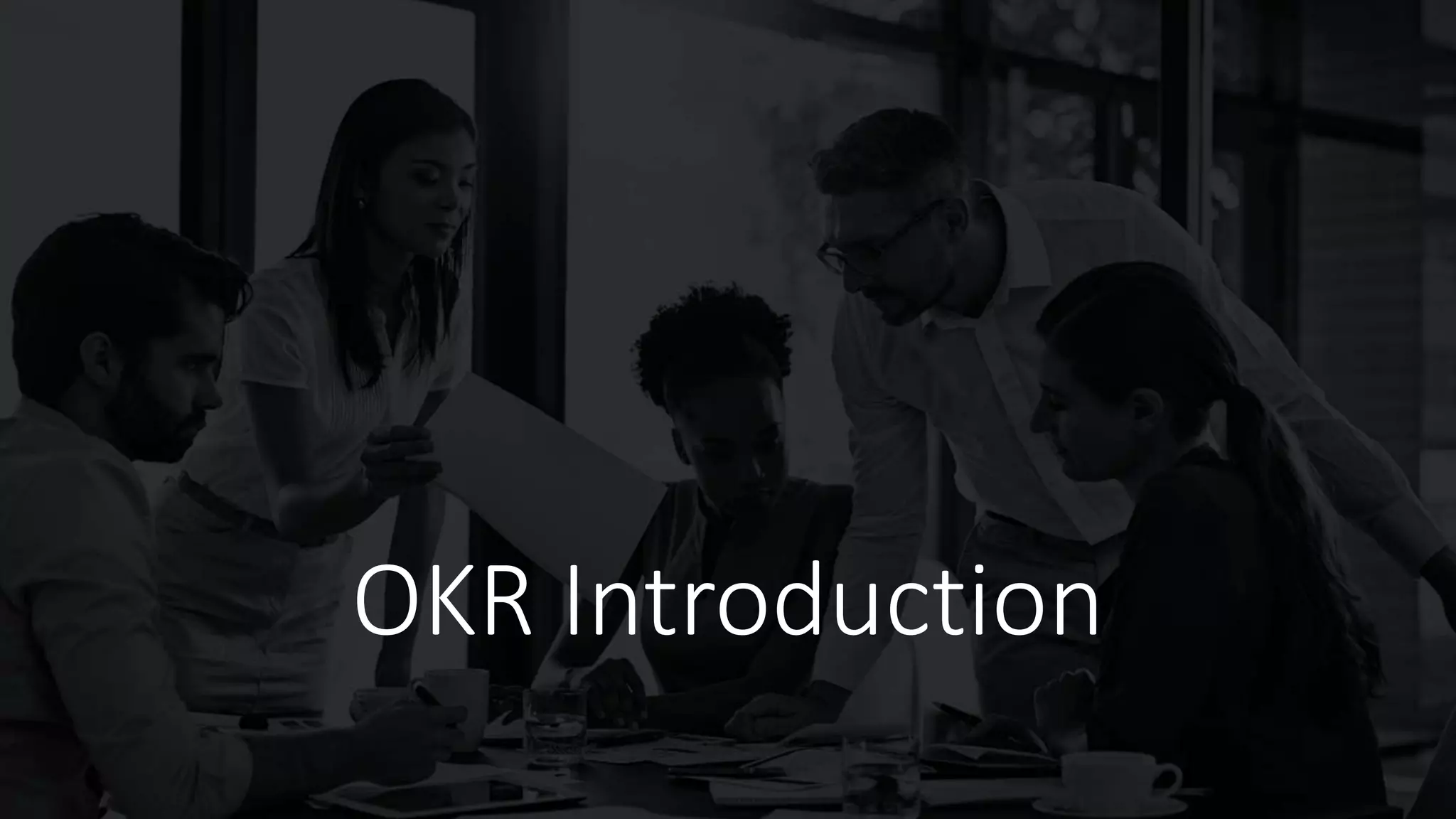 OKR Introduction | PPTX