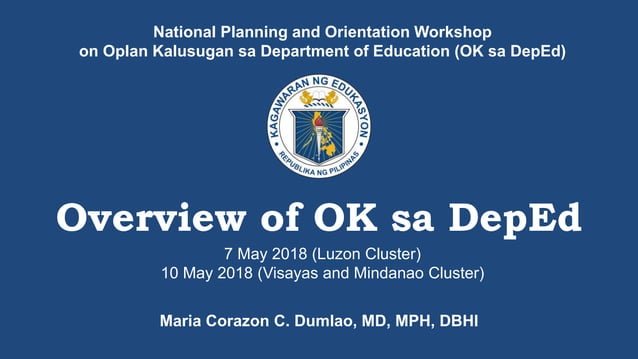 OK sa DepEd Overview.pptx | Professional School | Postgraduate Education