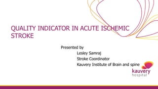 -ok_ stroke INDICATOR IN AIS for nurse neuro | PPT