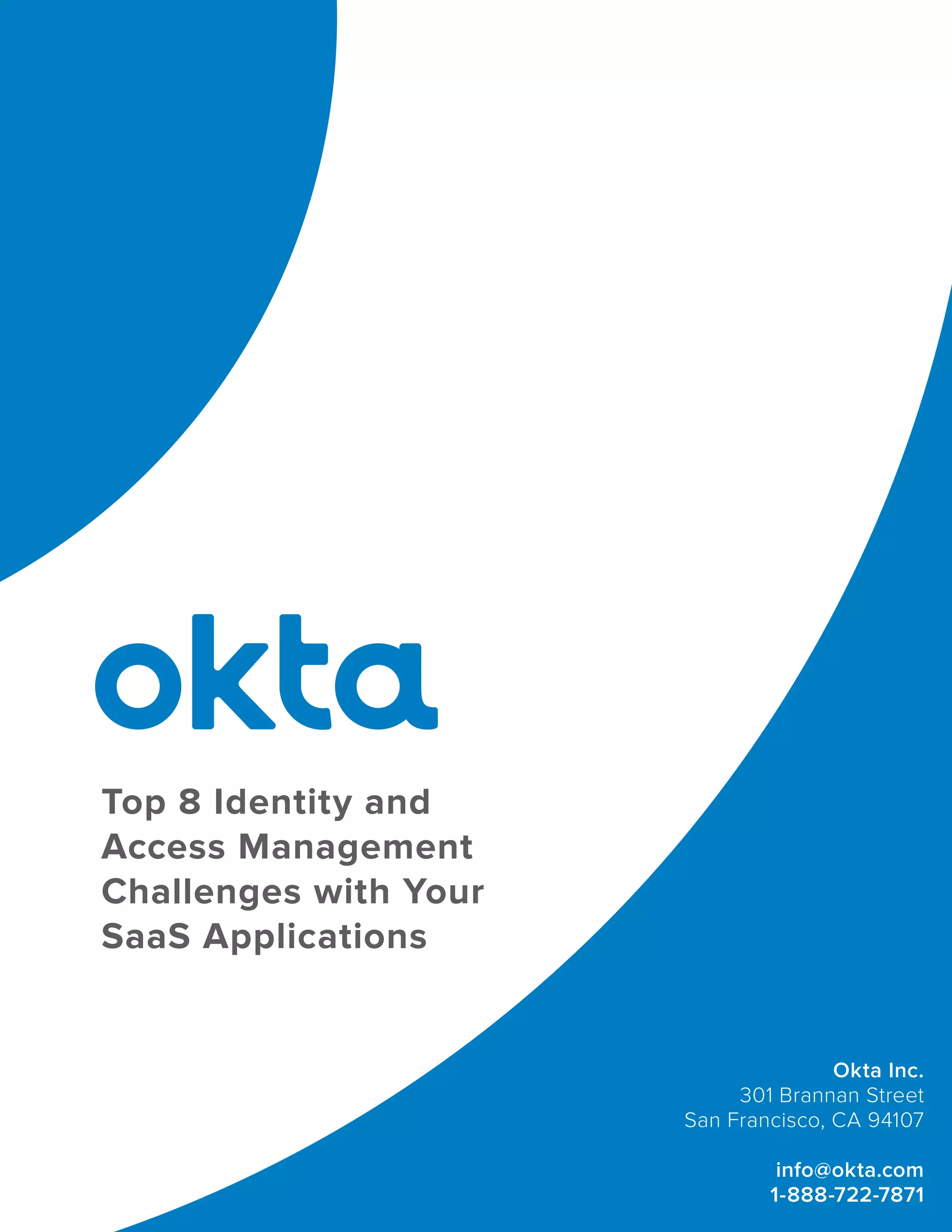 okta | Top 8 Identity and Access Management Challenges with Your SaaS ...