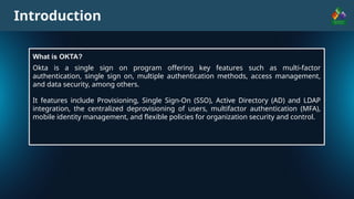 Cyber security OKTA Product Overview Presentation | PPTX