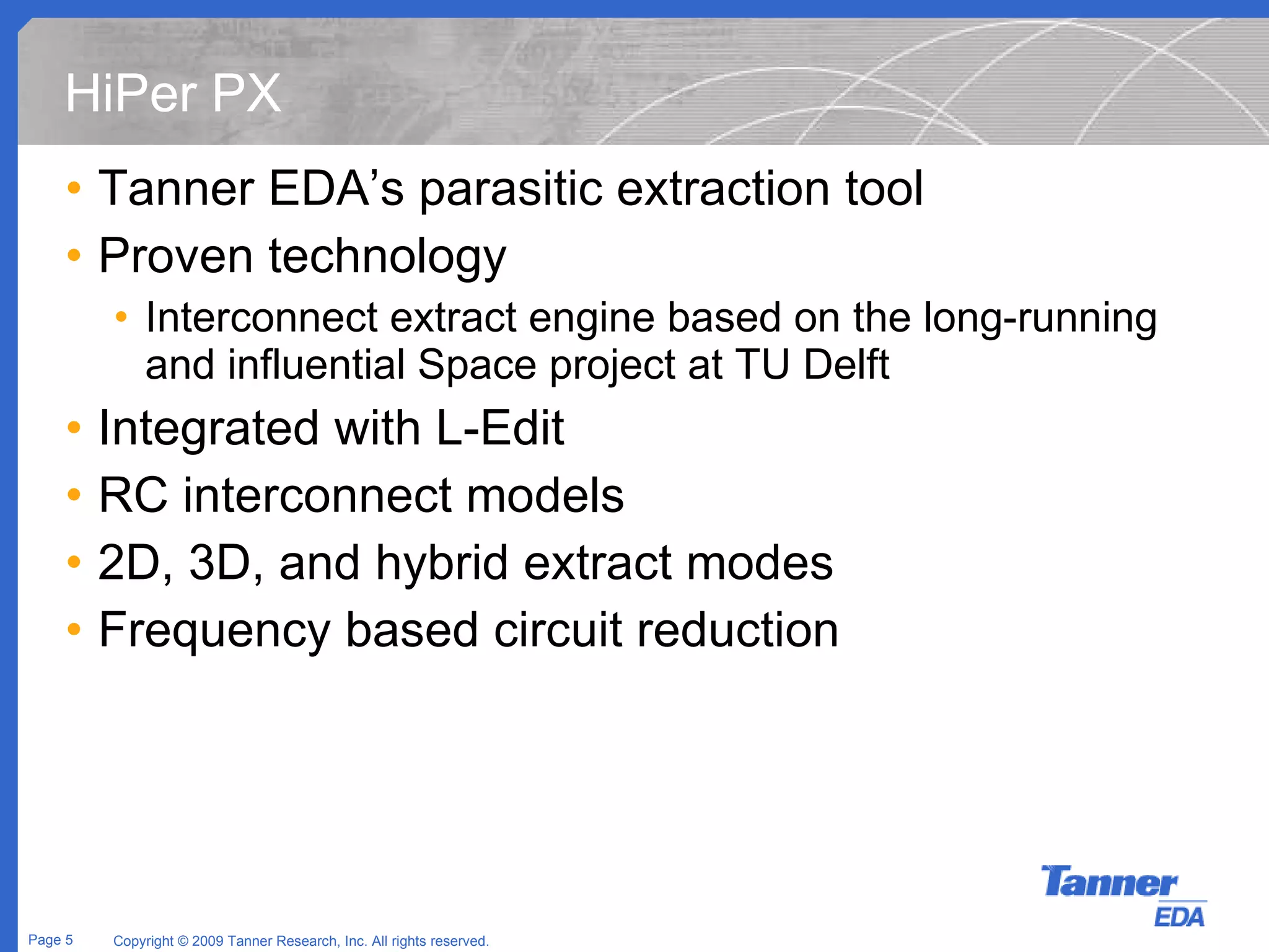 Parasitic Extraction Product from Tanner EDA | PPT
