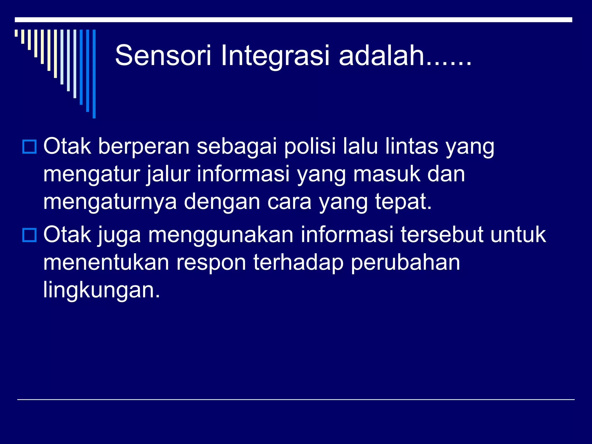 OKUPASI+DAN+SENSORI+INTEGRASI.ppt