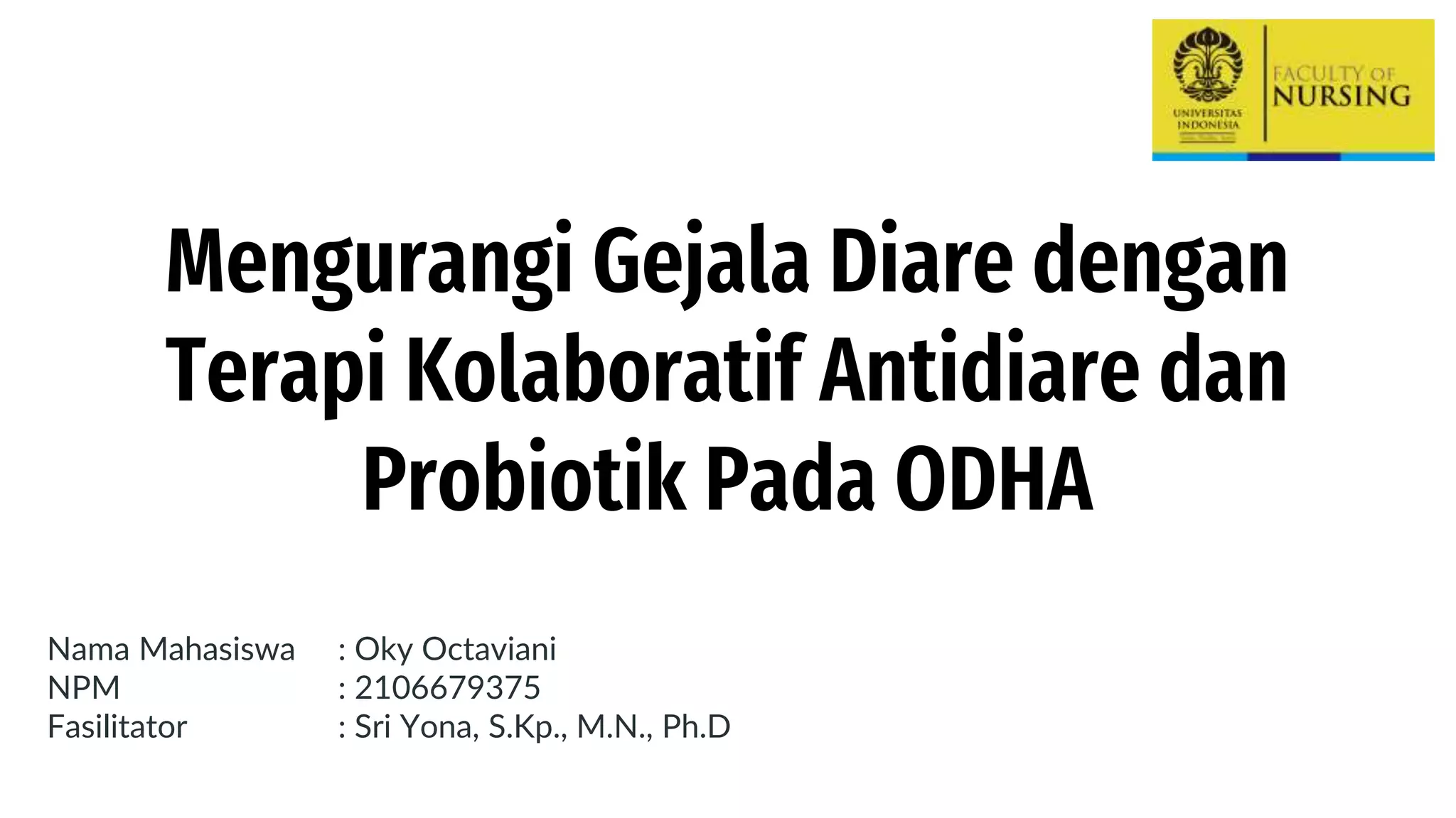 Manuskrip Antidiare & Probiotik.pptx