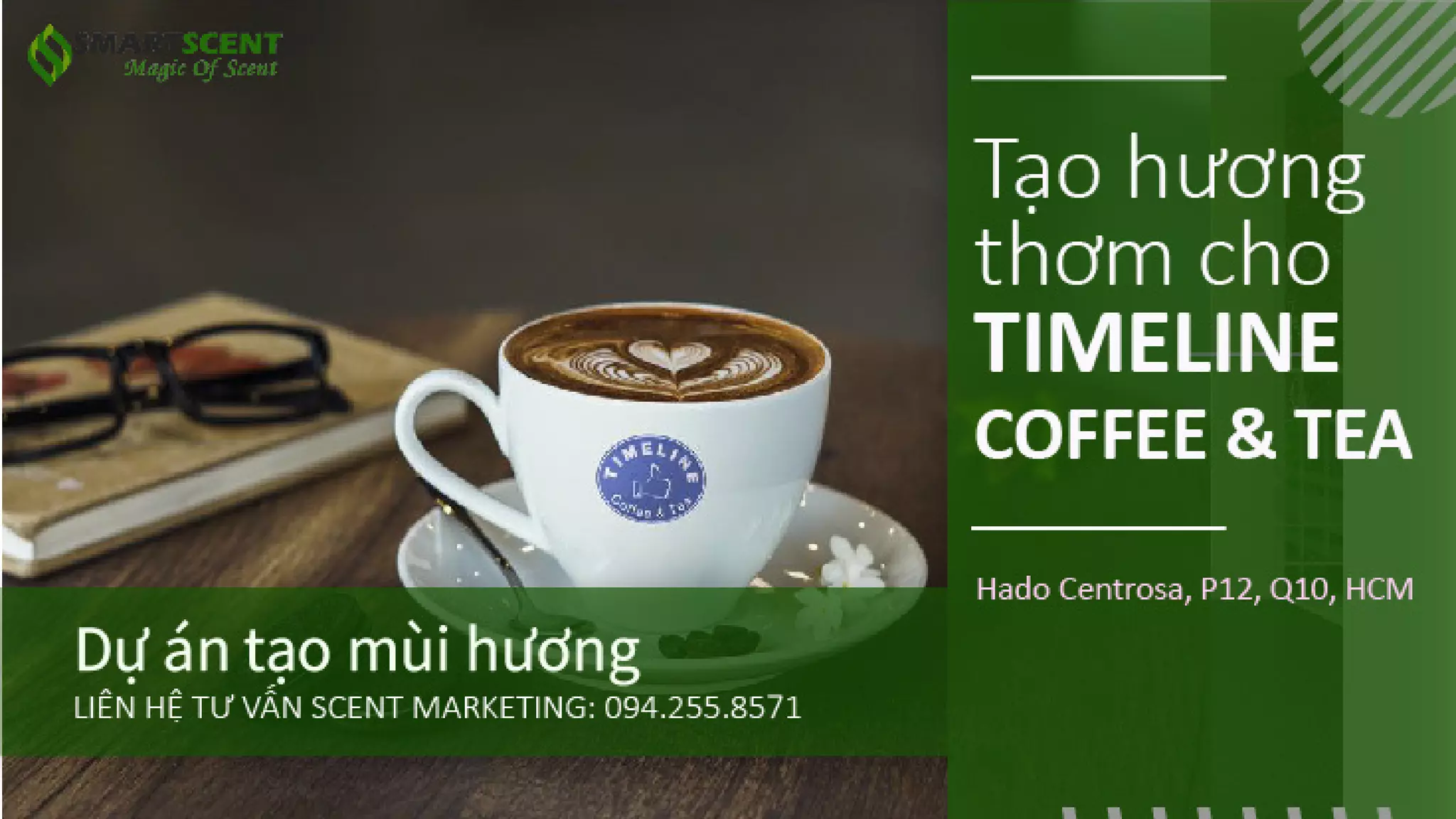Mùi hương phù hợp cho quán TPHCM – Dự án TIMELINE COFFEE | PPT
