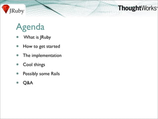 Ola Bini J Ruby Power On The Jvm | PPT