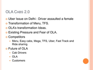 Ola cabs – riding on high | PPTX