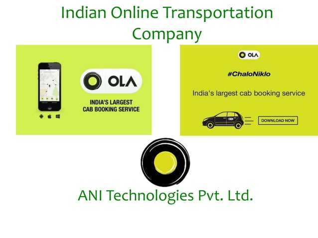 Ola Case Study | PPTX | Automotive Industry | Industries