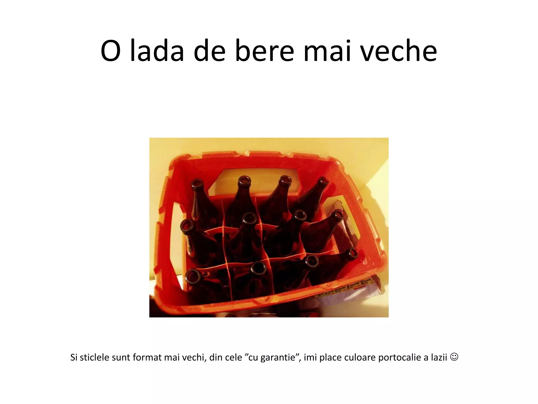 O lada de bere | PPTX