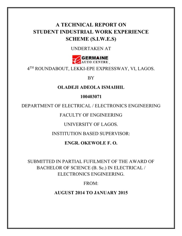 SIWES TECHNICAL REPORT BY OLADEJI ADEOLA | PDF | Business | Business ...