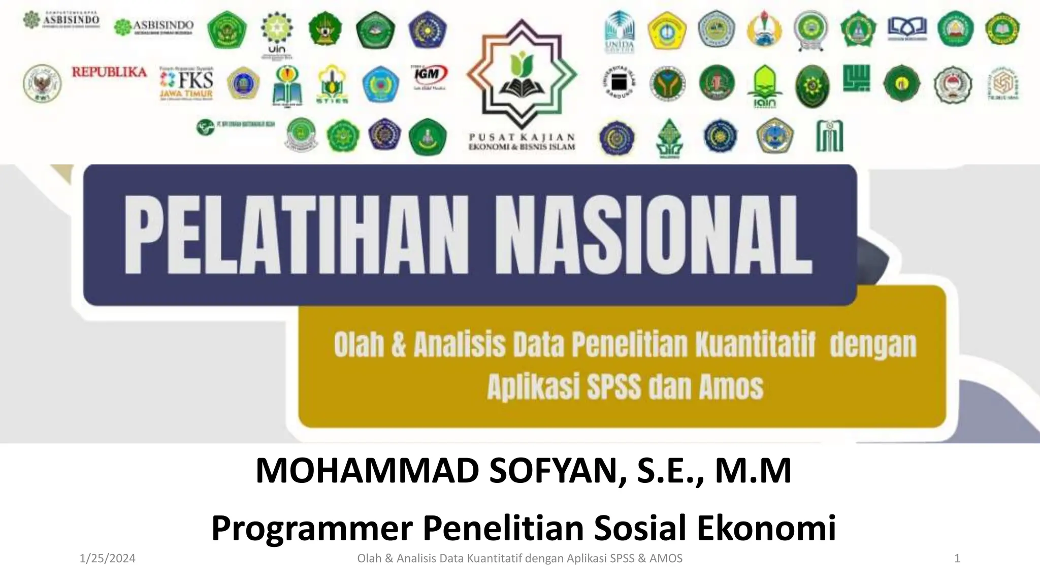 Olah & Analisis Data Kuantitatif dengan Aplikasi SPSS & AMOS.pptx