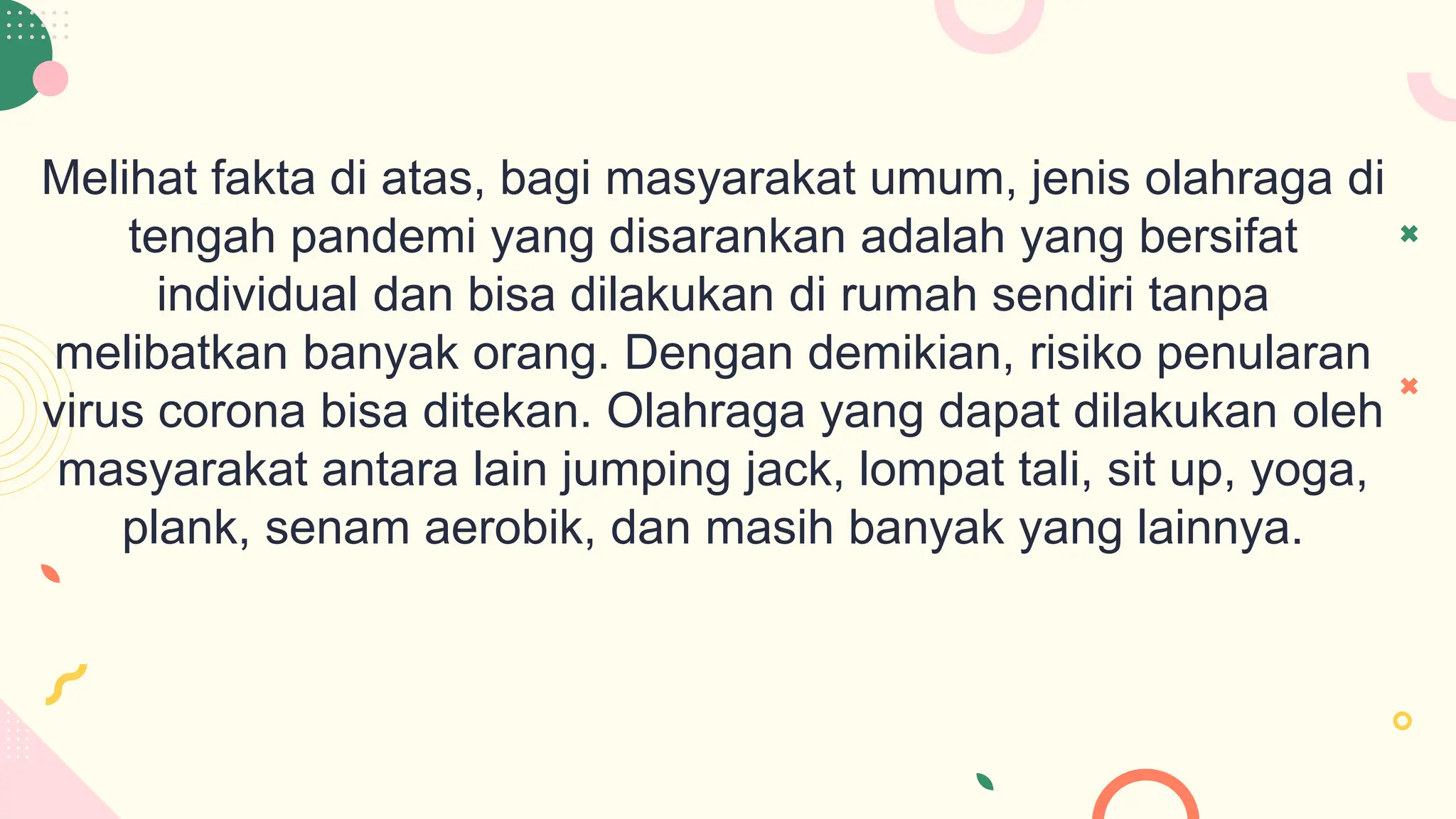 Olahraga di Masa Pandemi agar badan selalu bugar.pptx