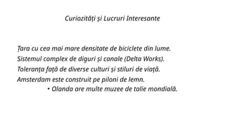 Informații despre Olanda Olanda Olanda.pptx
