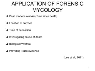 Forensic Mycology: The use of Fungi in Criminal Investigations 2.pptx