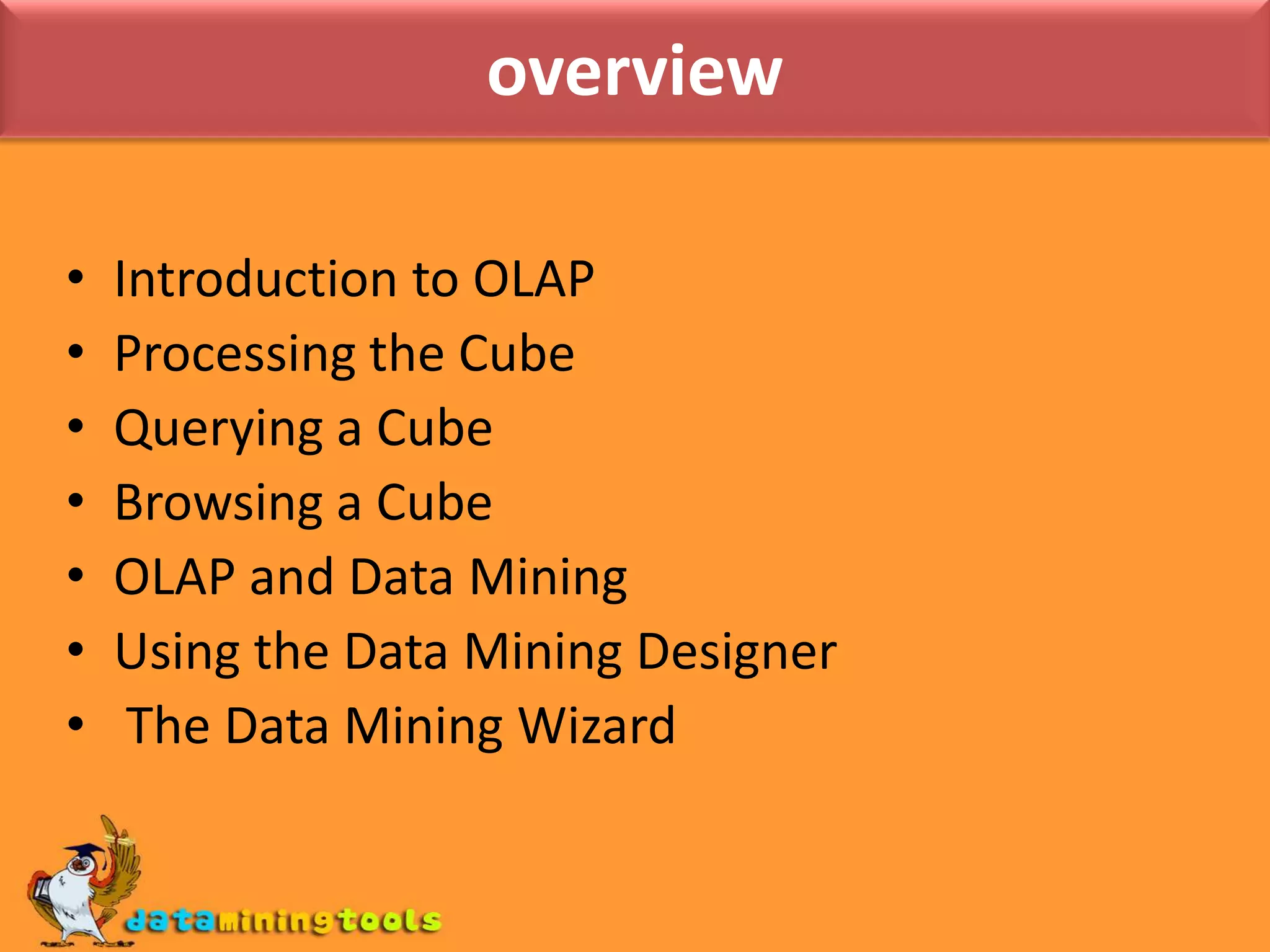 MS SQL SERVER: Olap cubes and data mining | PPT