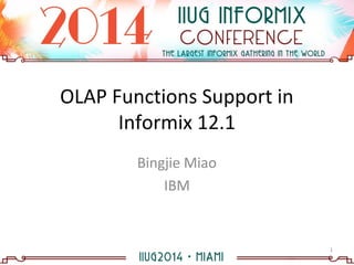 Olap Functions Suport in Informix | PPT | Databases | Computer Software and Applications