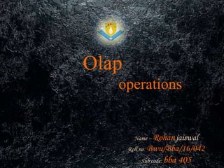 Olap operations | PPTX