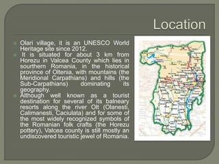 Olari, valcea county | PPTX | Arts and Crafts | Hobbies & Interests