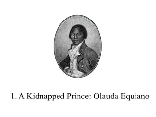 Olauda Equiano | PPTX