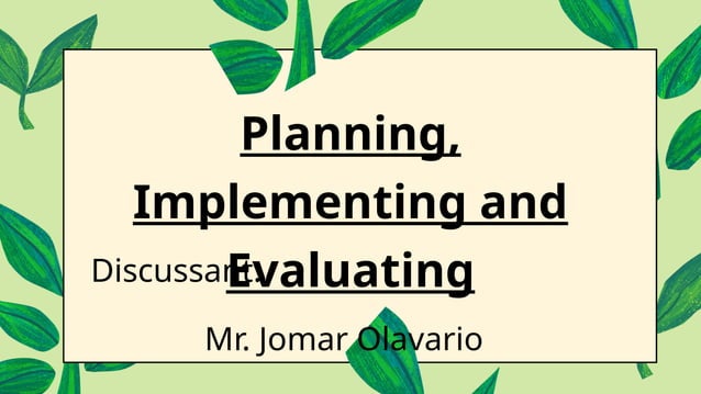 Planning, Implementing and evaluating PROF ED 4.pptx