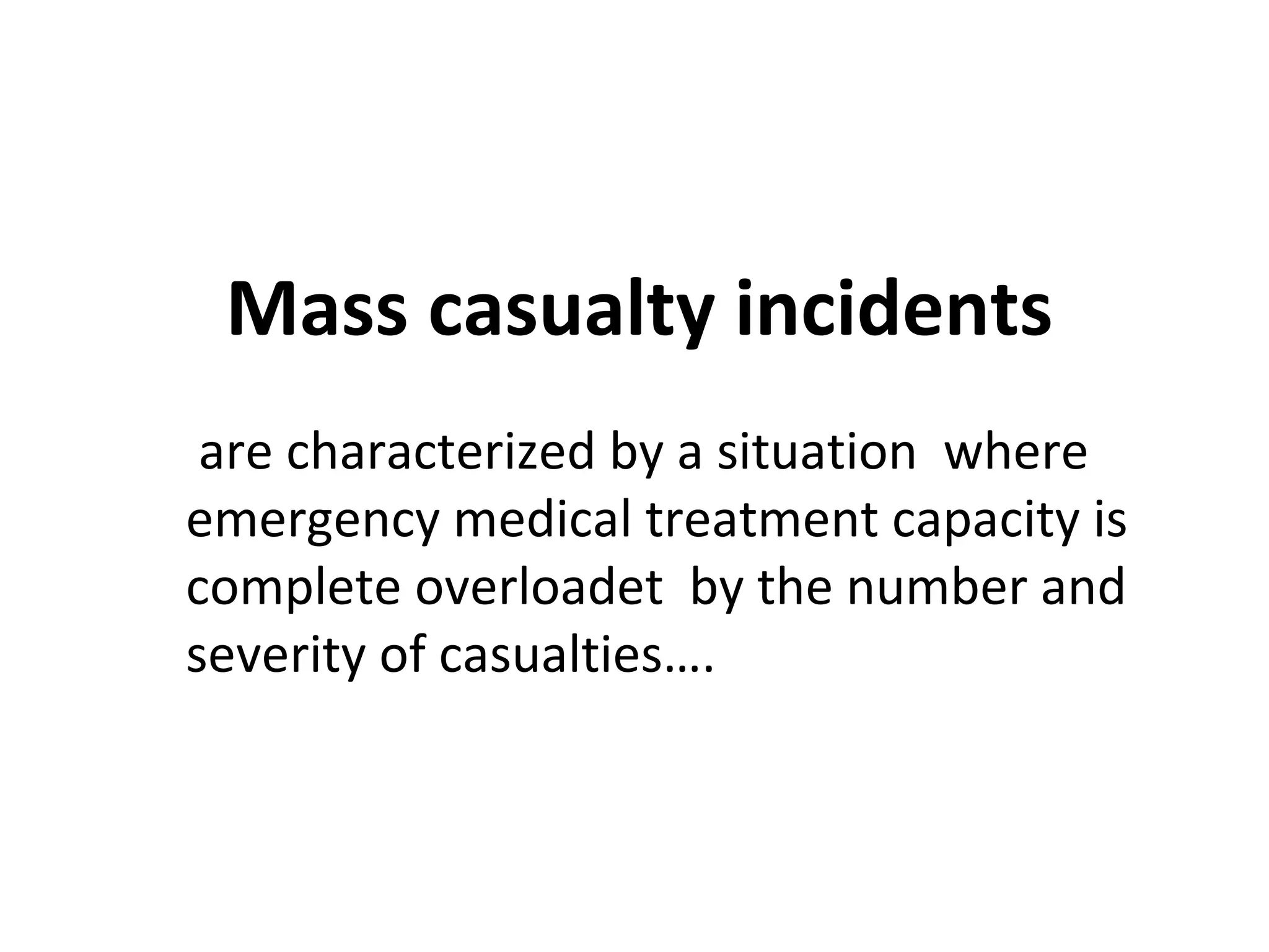Large Scale Disaster Management in Healthcare Deploying ICT by Olav ...